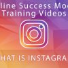 Instagram Training – Intro – Online Success Model